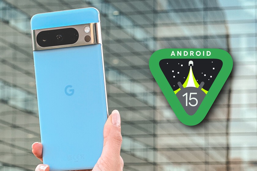 Android 15 llega en beta para todos los Pixel: estas son las novedades principales