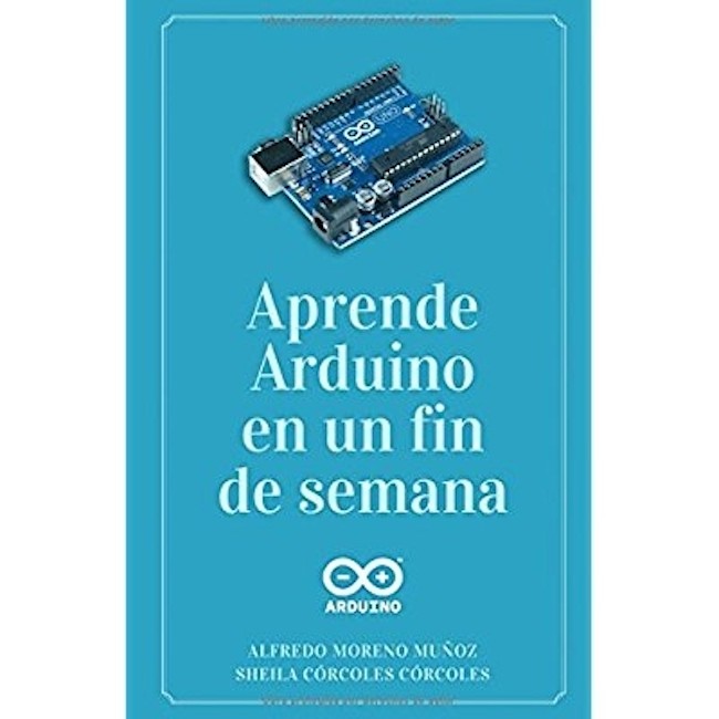Qué comprar y leer para empezar con Arduino