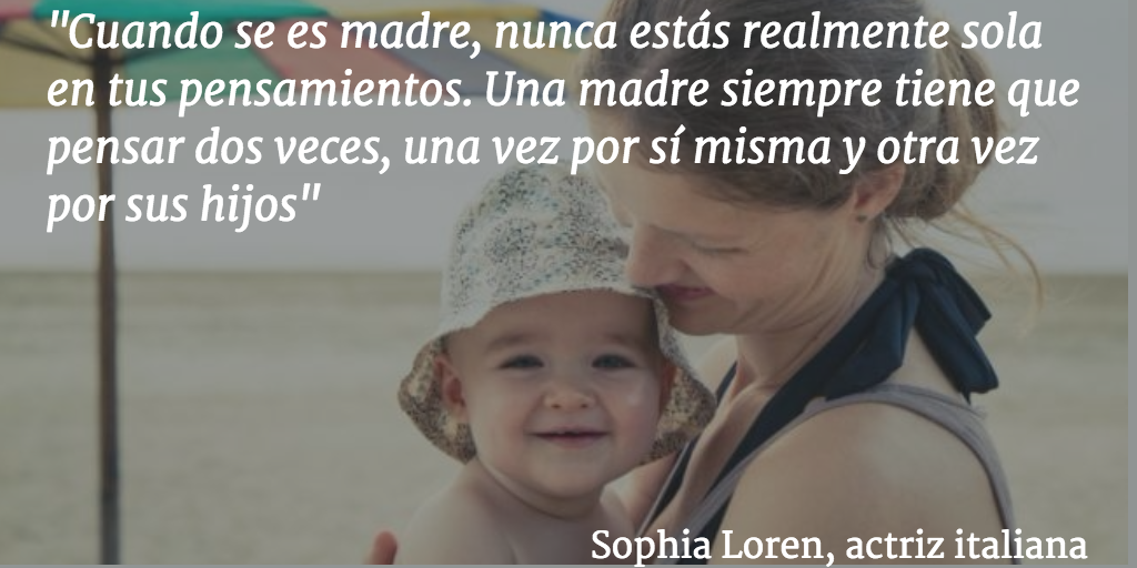 Día de la Madre: las 15 frases más bellas sobre la maternidad