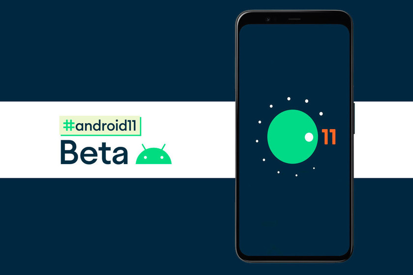 Android 11 Beta 3: ya está aquí la última actualización de la vista ...