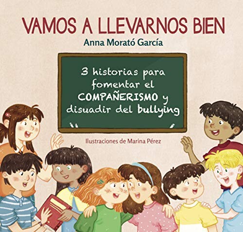 17 cuentos sobre el acoso escolar para sensibilizar y concienciar a los ...
