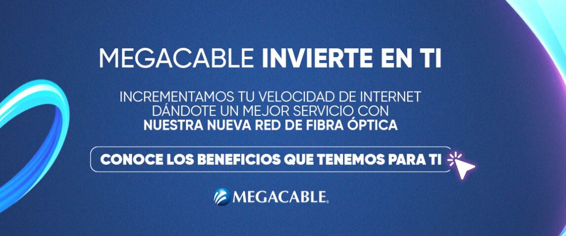 Megacable también aumenta a partir de marzo sus precios en la mayoría ...