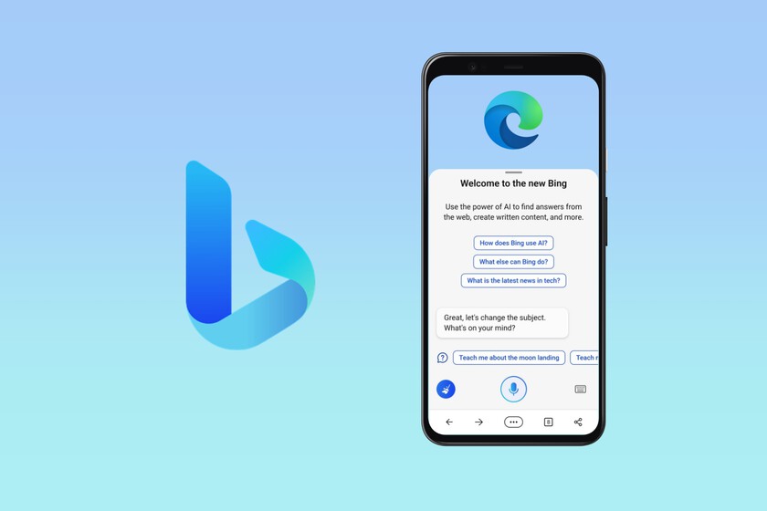 La espera se acabó: el nuevo Bing con ChatGPT llega a móviles desde hoy ...