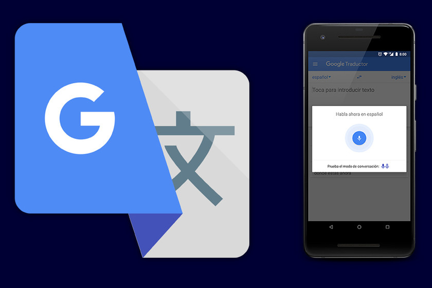 Traductor de Google para Android: ahora con nuevo diseño y dictado por voz