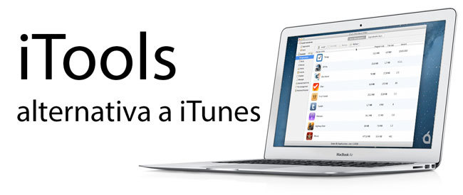 iTools, gestiona tu iPod o dispositivos iOS como en iTunes