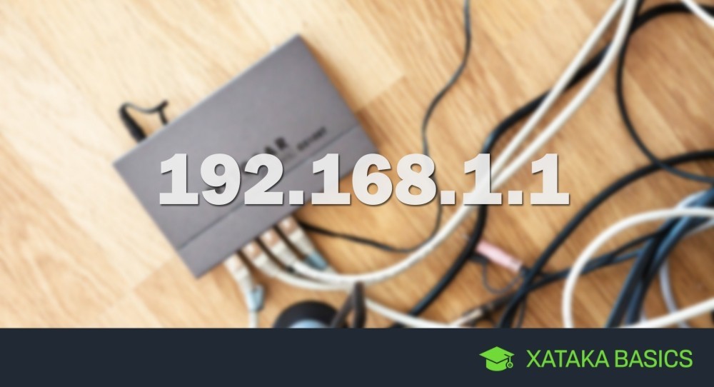 192.168.1.1: cómo entrar en la configuración de tu router y modificar la conexión