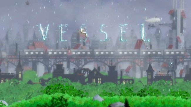 'Vessel'. Interesante y refrescante juego indie