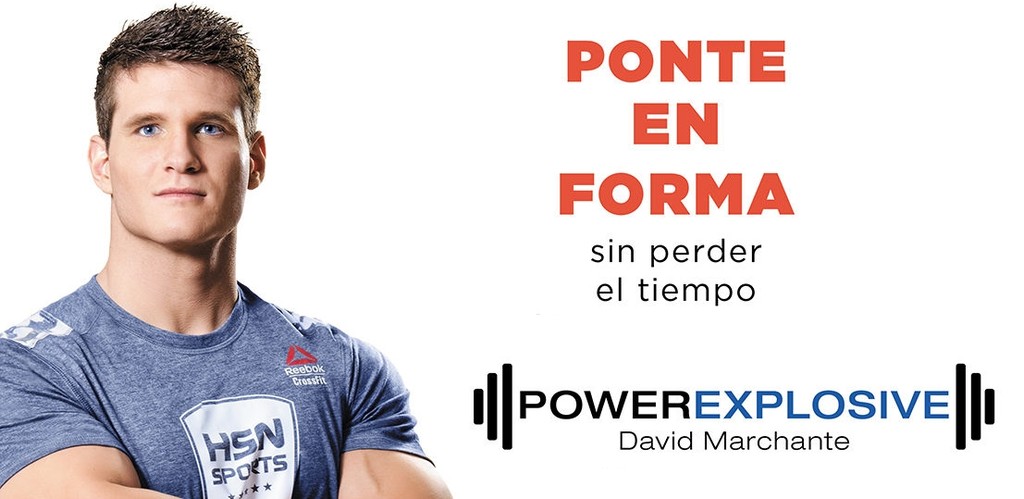 Segundo libro de Power Explosive (David Marchante): ponte en forma sin ...