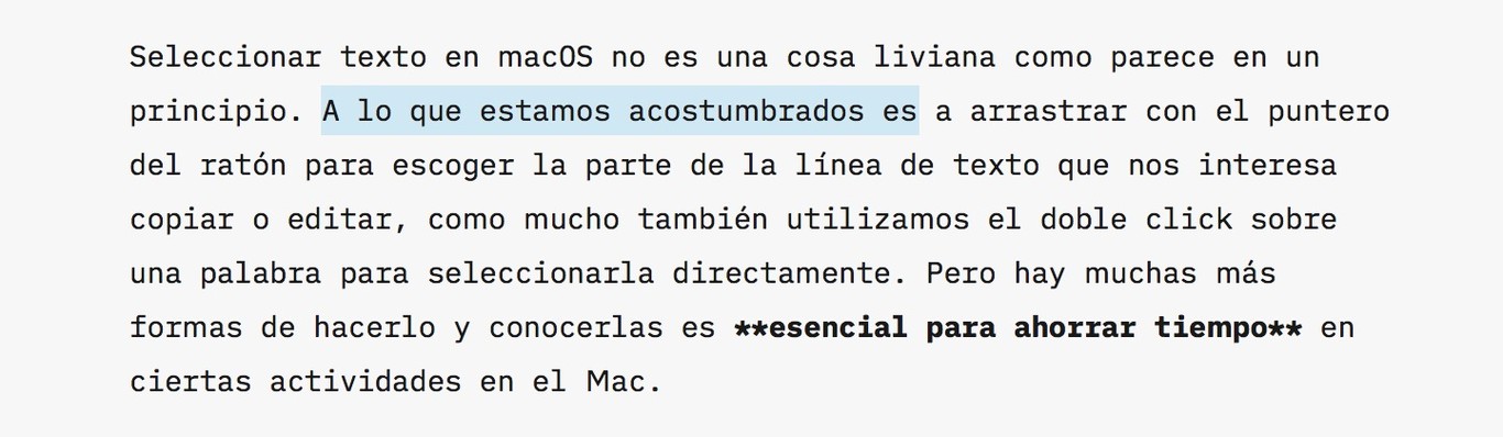 Seleccionar texto en macOS no es sólo arrastrar y soltar: aquí tienes ...
