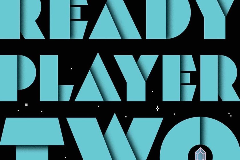 'Ready Player Two': el libro que será una secuela directa del exitoso ...