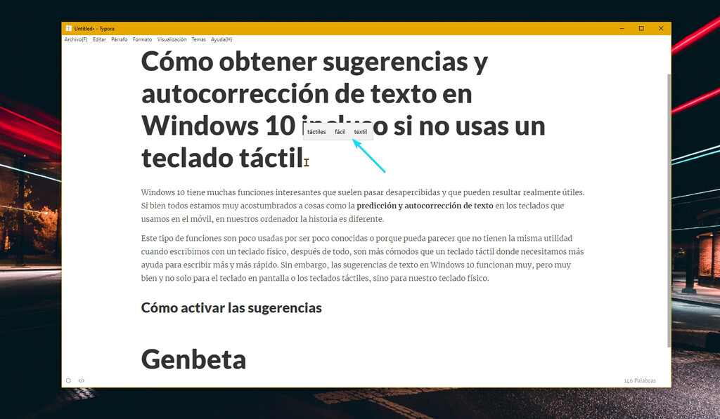Cómo obtener sugerencias y autocorrección de texto en Windows 10 ...