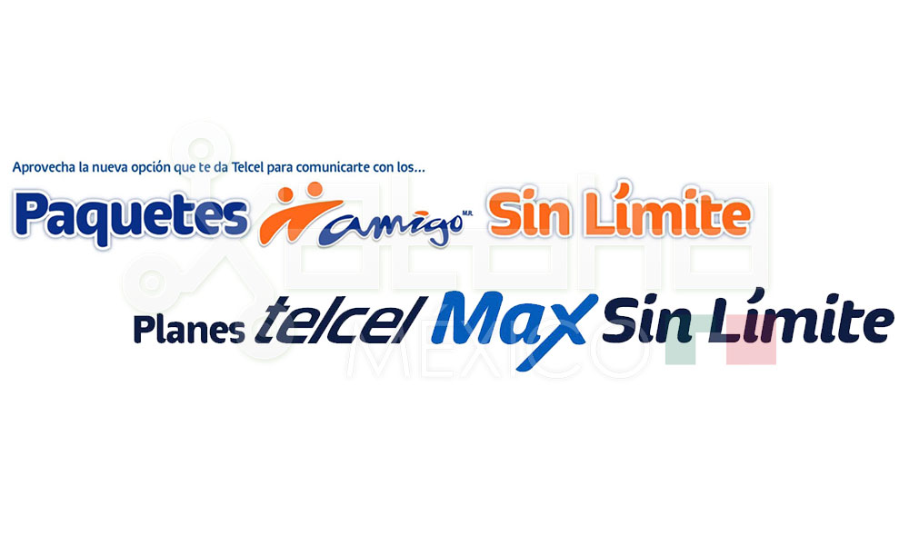 'Planes Max Sin Límite' y 'Paquetes Amigo Sin Límite': Telcel ahora sí ...