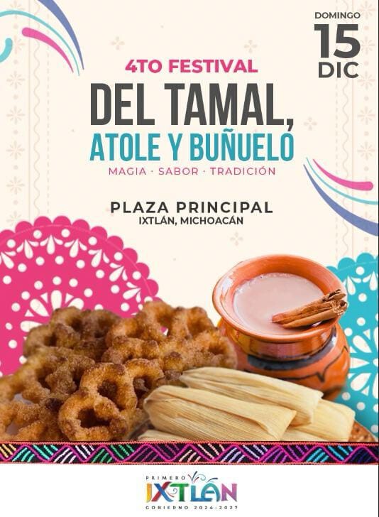 Lánzate Por Un Uchepo Al Festival Del Tamal Atole Y Buñuelo 2024 En