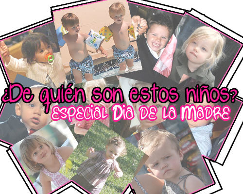 De Quién Son Estos Niños Especial Día De La Madre