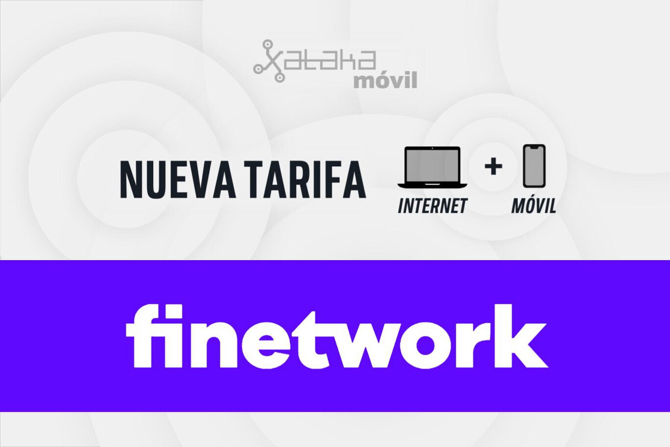Finetwork responde a DIGI y estrena nuevas tarifas de fibra y móvil más ...