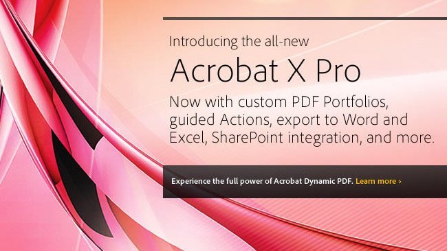 Acrobat X Suite: Adobe presenta la décima versión de la familia Acrobat