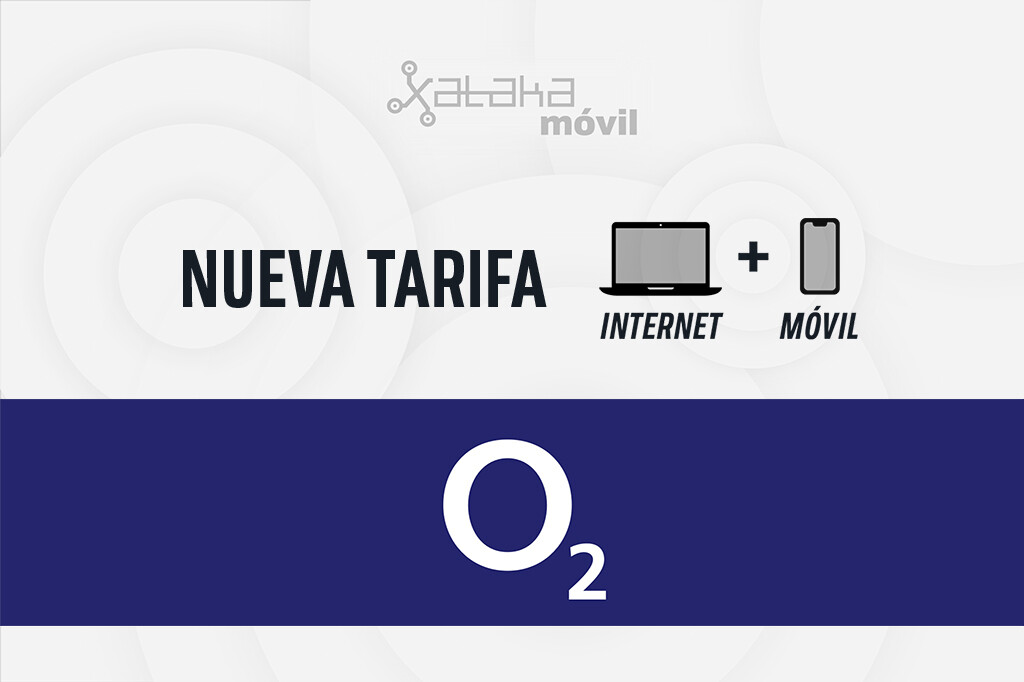 O2 revoluciona la oferta de fibra y móvil con más gigas, más velocidad ...